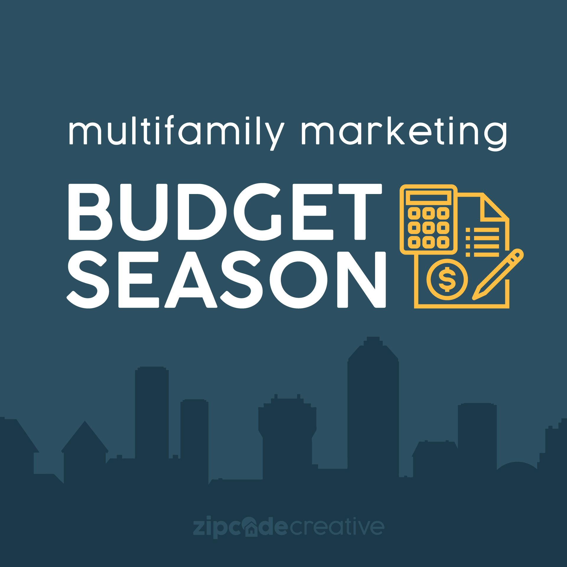 Multifamily Marketing Budget Season - Zipcode Creative