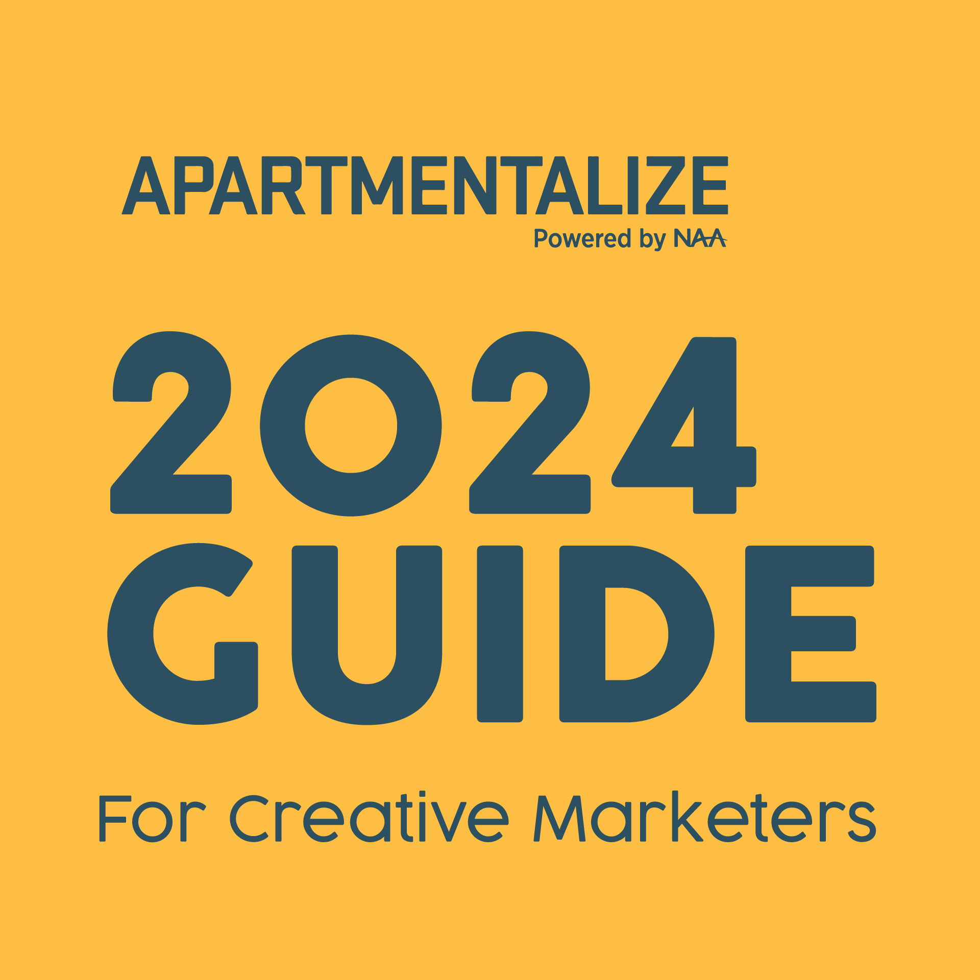 NAA Apartmentalize 2024 Guide for Multifamily Marketers - Zipcode Creative