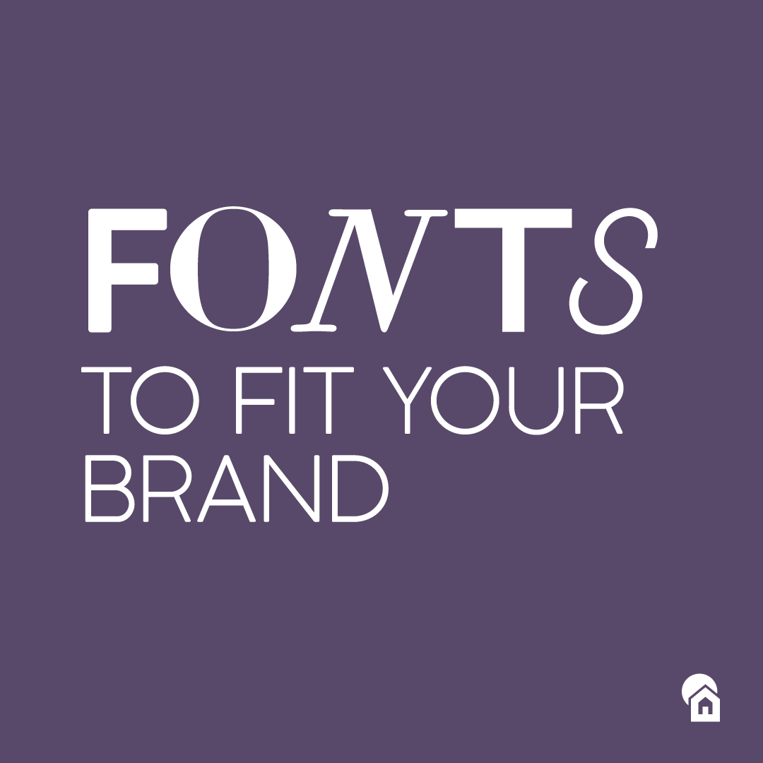 Fonts to Fit Your Brand - Zipcode Creative